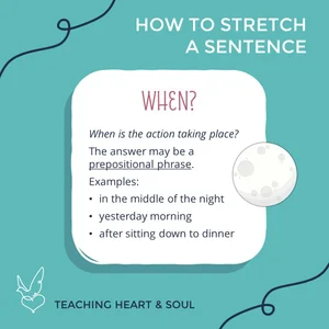Expanding Sentences with the “Stretch a Sentence” Technique — Teaching ...