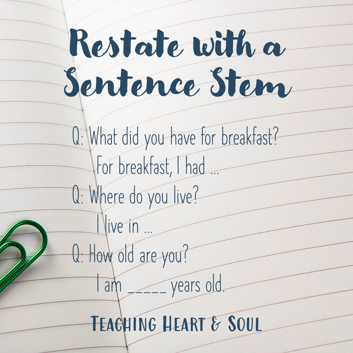How to Practice Restating the Question — Teaching Heart & Soul