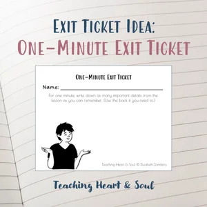 Exit Ticket Ideas to Help Students Reflect on Learning — Teaching Heart ...