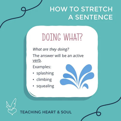 Expanding Sentences with the “Stretch a Sentence” Technique — Teaching ...