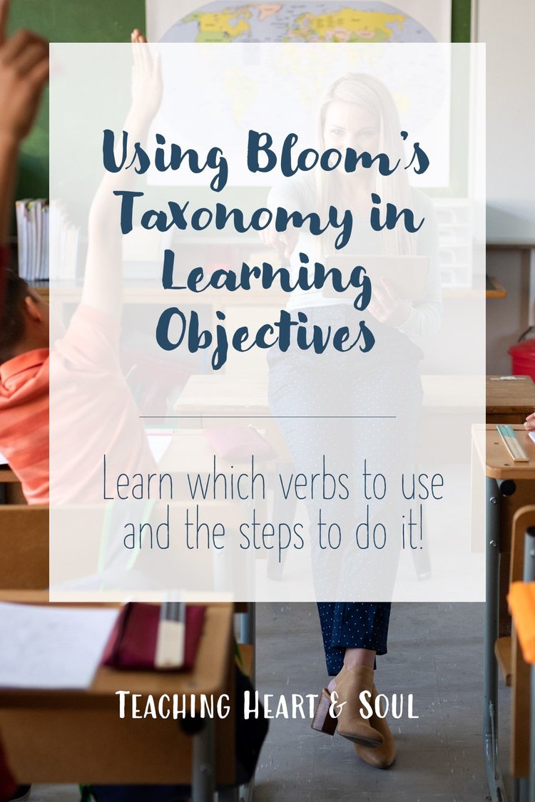Using Bloom's Taxonomy in Learning Objectives — Teaching Heart & Soul