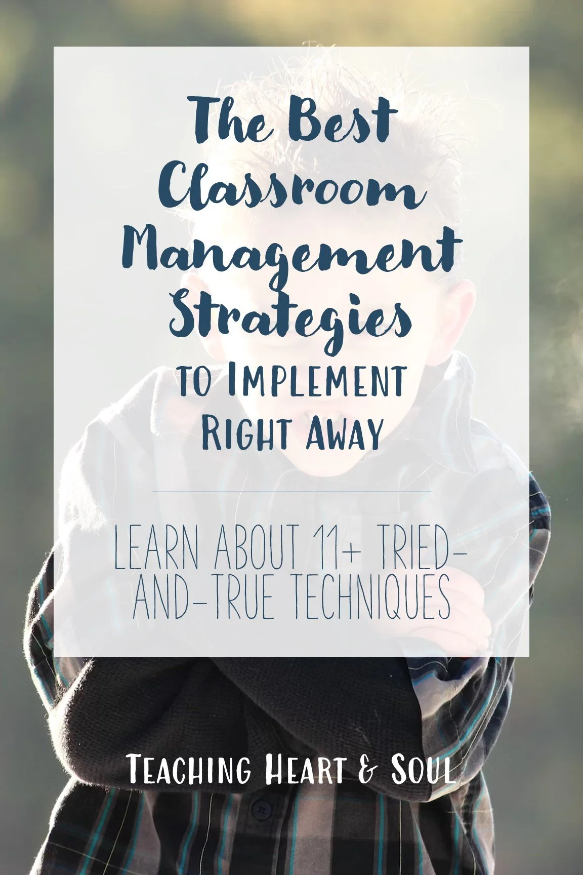 Strategies in Classroom Management — Teaching Heart & Soul