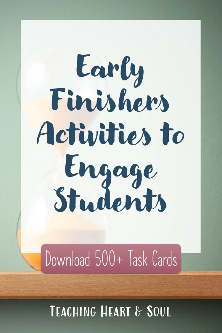 Early Finishers Activities to Engage Students — Teaching Heart & Soul