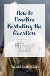 How to Practice Restating the Question — Teaching Heart & Soul