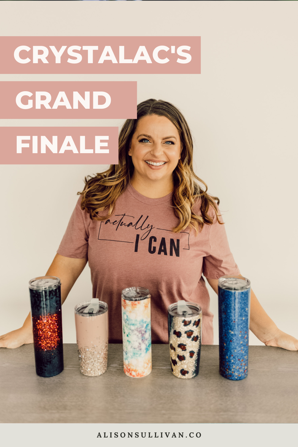 Everything You Need to Know about CrystaLac’s Grande Finale — Alison Crafts
