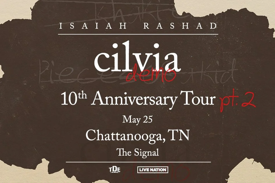Isaiah Rashad: Cilvia Demo 10 Year Anniversary Tour w/ Ray Vaughn and ...