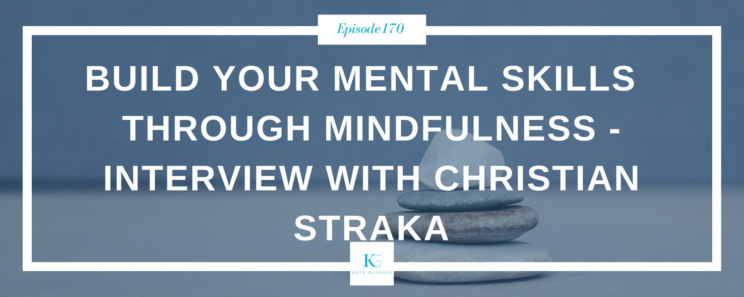 170 | Why Meditation Isn't A Waste of Time - With Mindset Coach ...