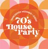 70's House Party — Bespoke Decor Rentals and Event Design