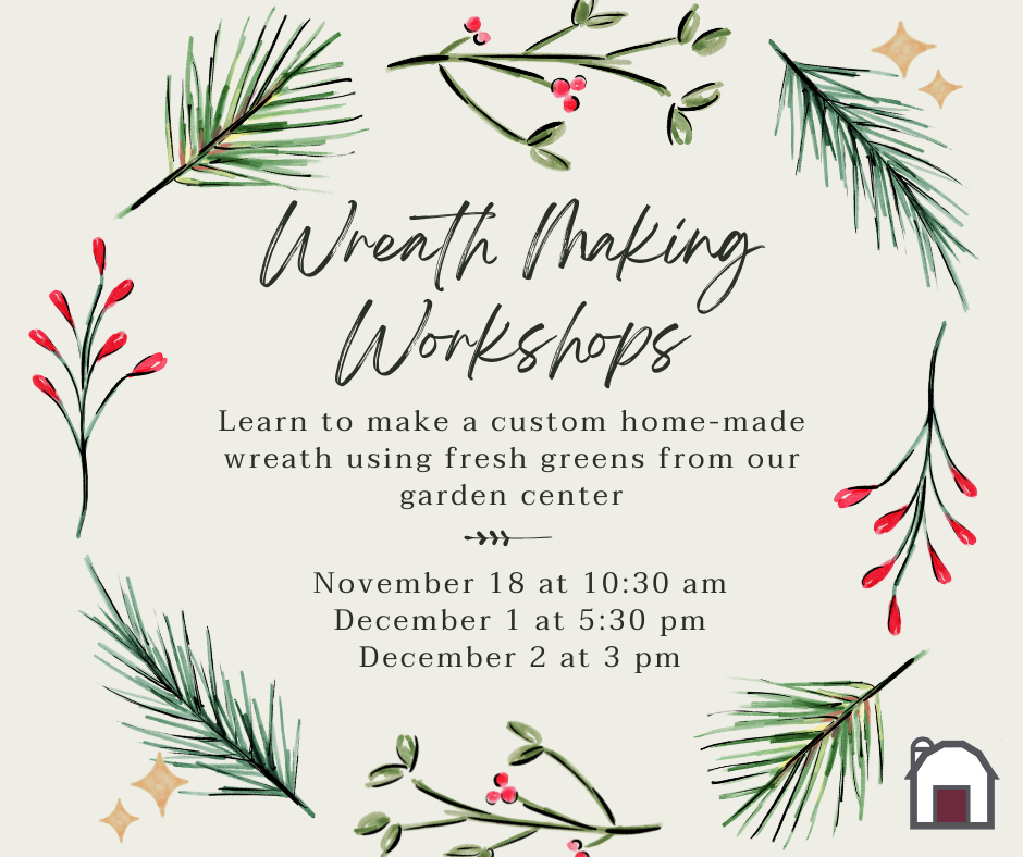 Wreath Making Class — Farmside Gardens