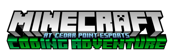 Minecraft Coding Adventure — CEDAR POINT ESPORTS