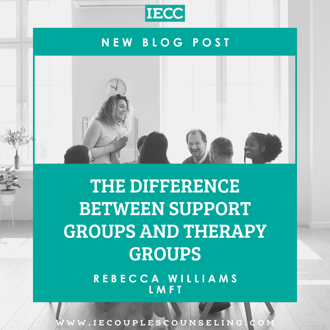 The Difference Between Support Groups and Therapy Groups — IE Couples ...