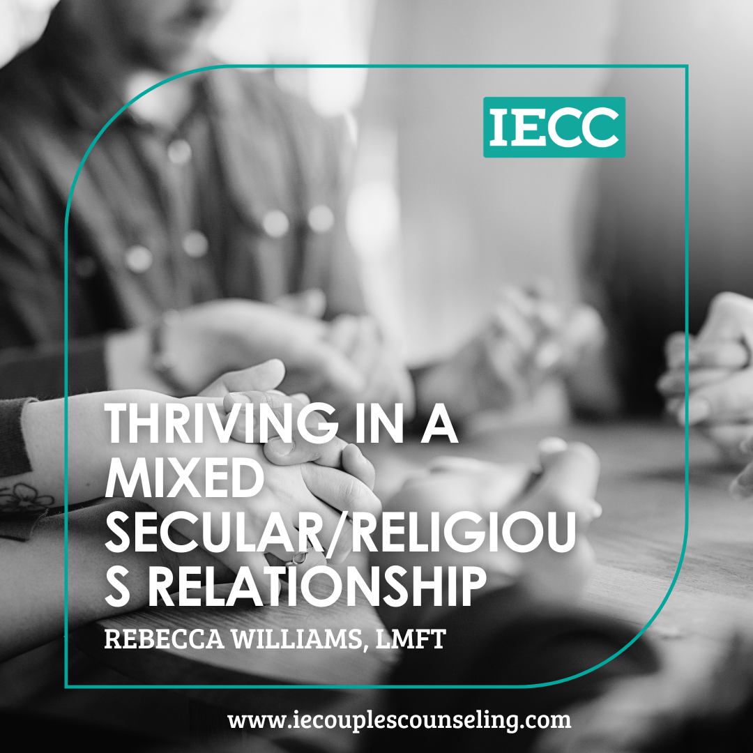 Thriving in a Mixed Secular/Religious Relationship with Rebecca ...