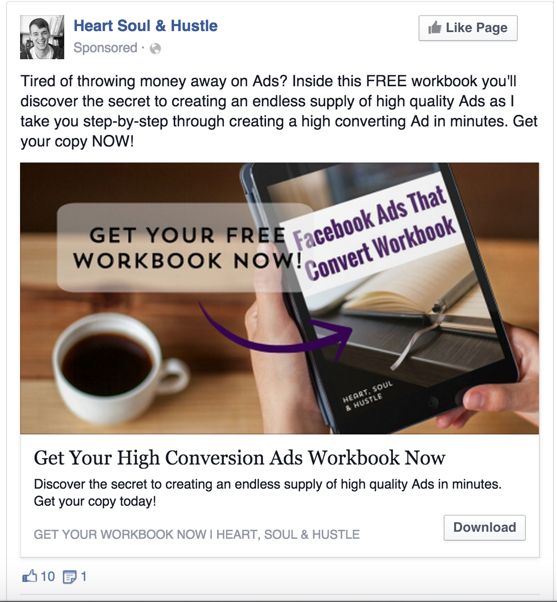The Anatomy of a High Converting FaceBook Ad — Heart, Soul & Hustle