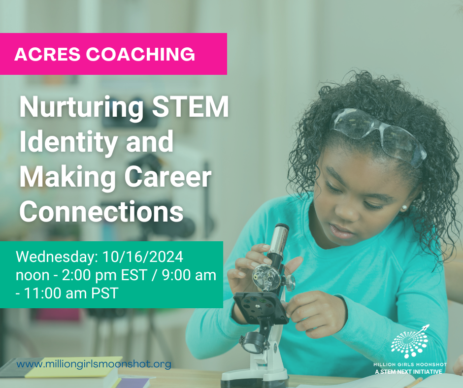 ACRES Coaching: Nurturing STEM Identity and Making Career Connections ...