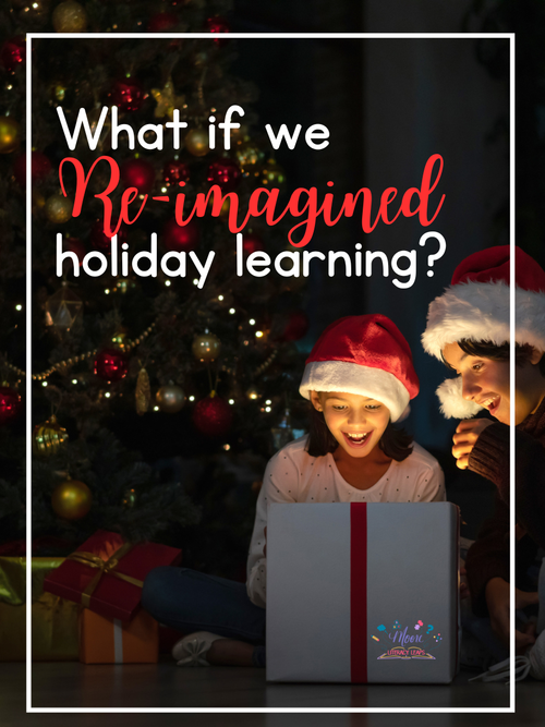 Fun Holiday Learning Activities for Kids: 4 Tips for Boosting Literacy ...