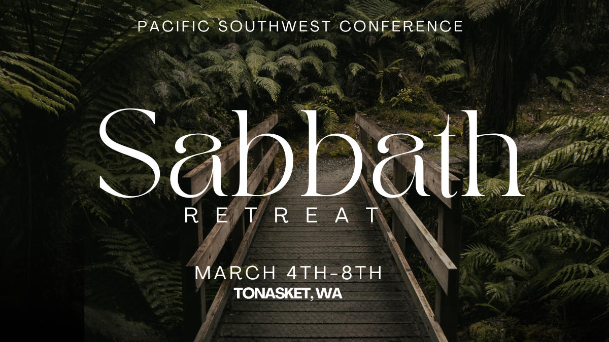PSWC SABBATH RETREAT — PSWC