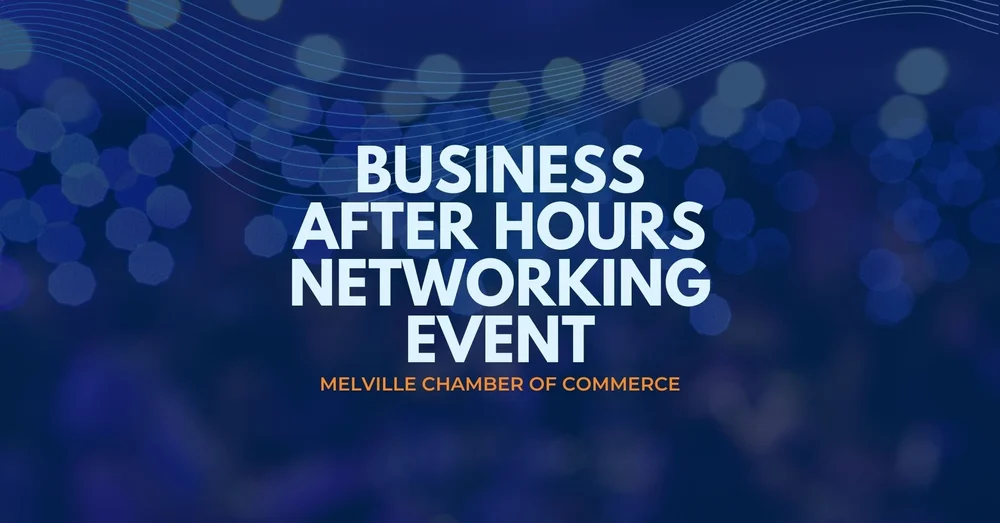 Events | Join and Connect — Melville Chamber of Commerce