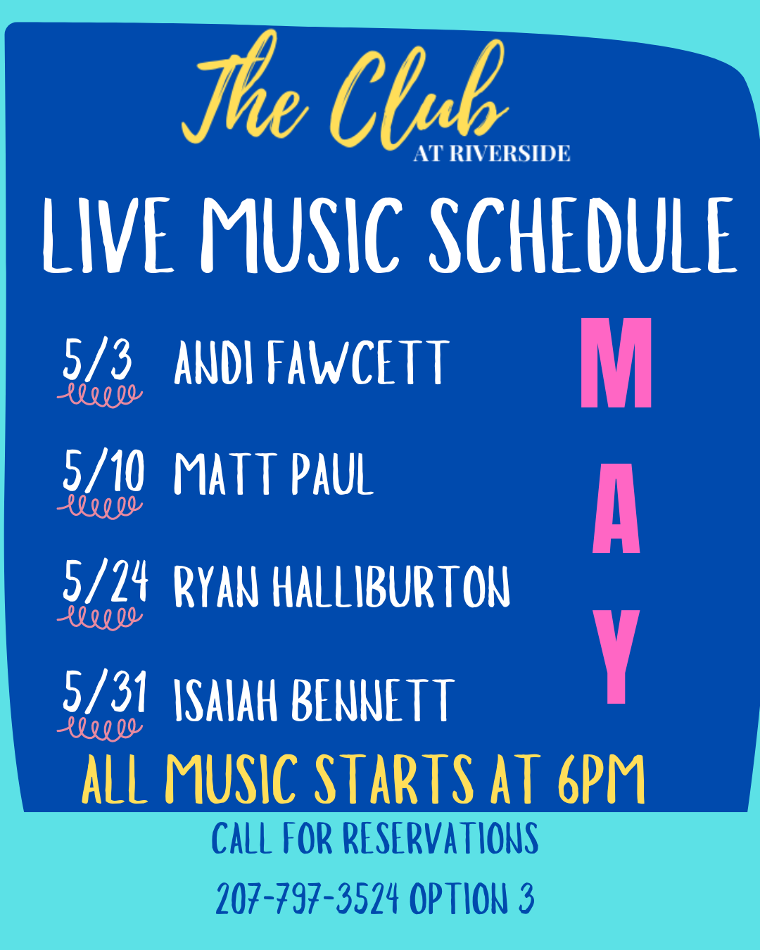 Live Music/Upcoming Schedule — The Club at Riverside