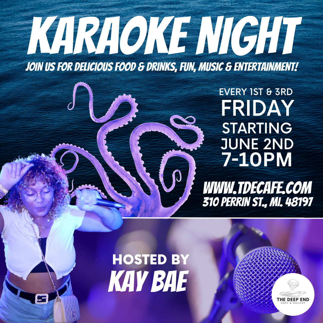 KARAOKE NIGHT — The Deep End Cafe & Gallery
