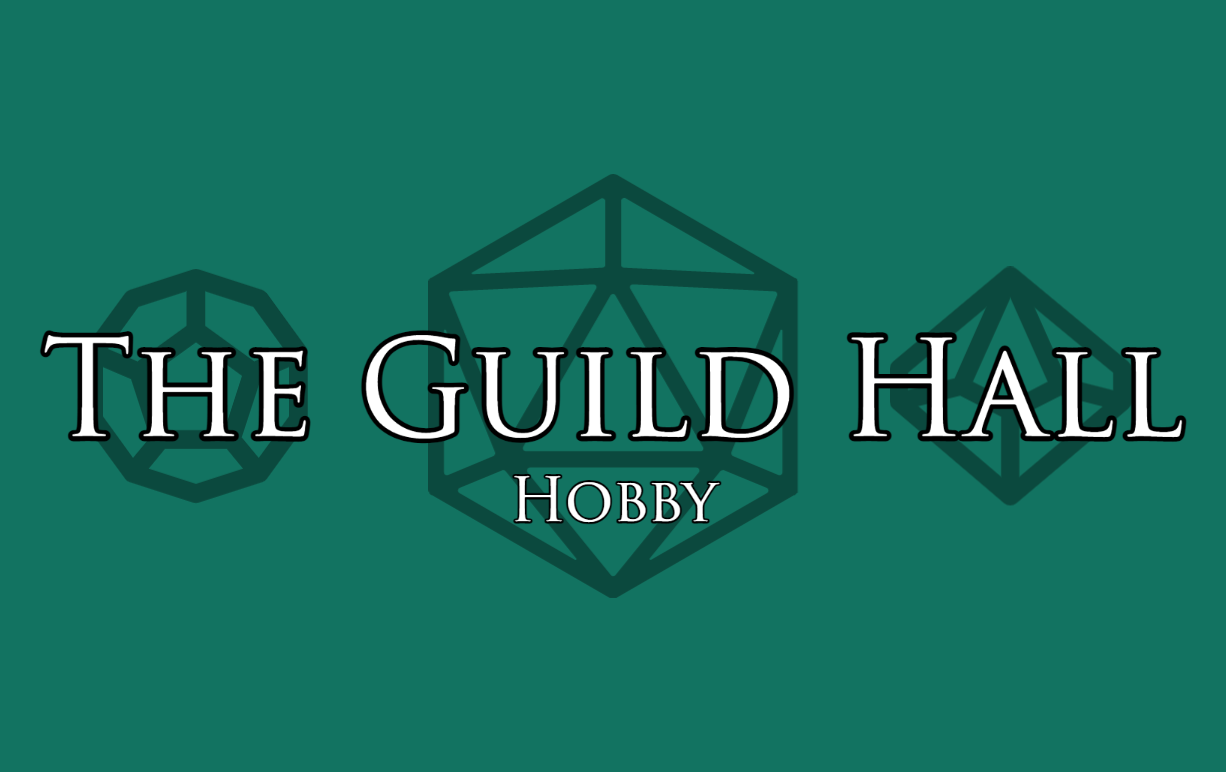 The Guild Hall Hobby