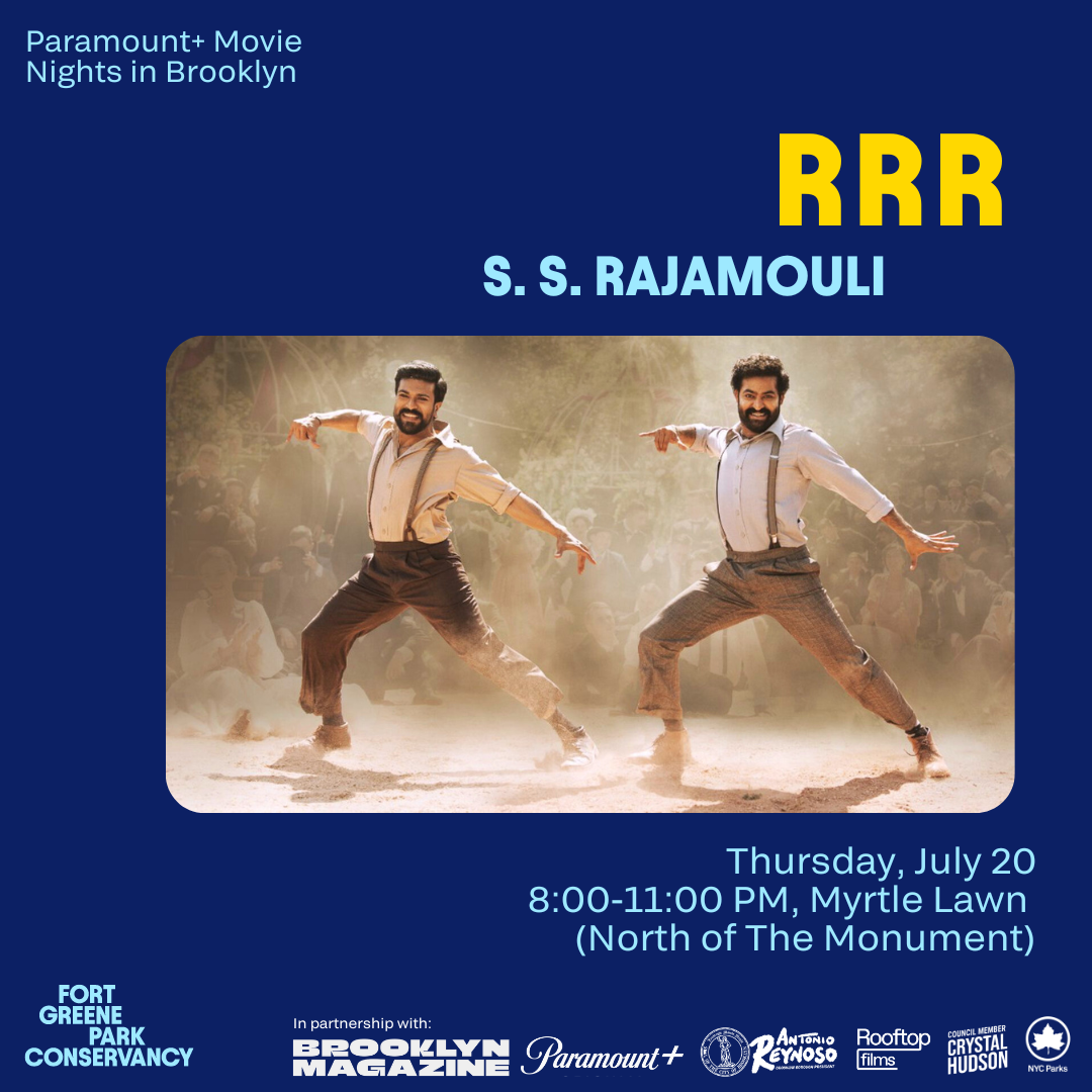 Paramount+ Movie Nights in Brooklyn: RRR — Fort Greene Park Conservancy