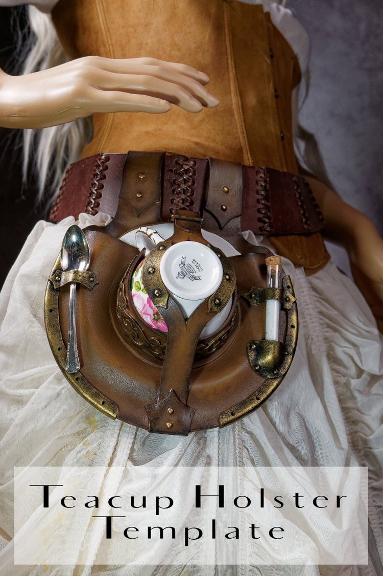 DIY Steampunk Teacup Holster. Template and Tutorial — Lost Wax
