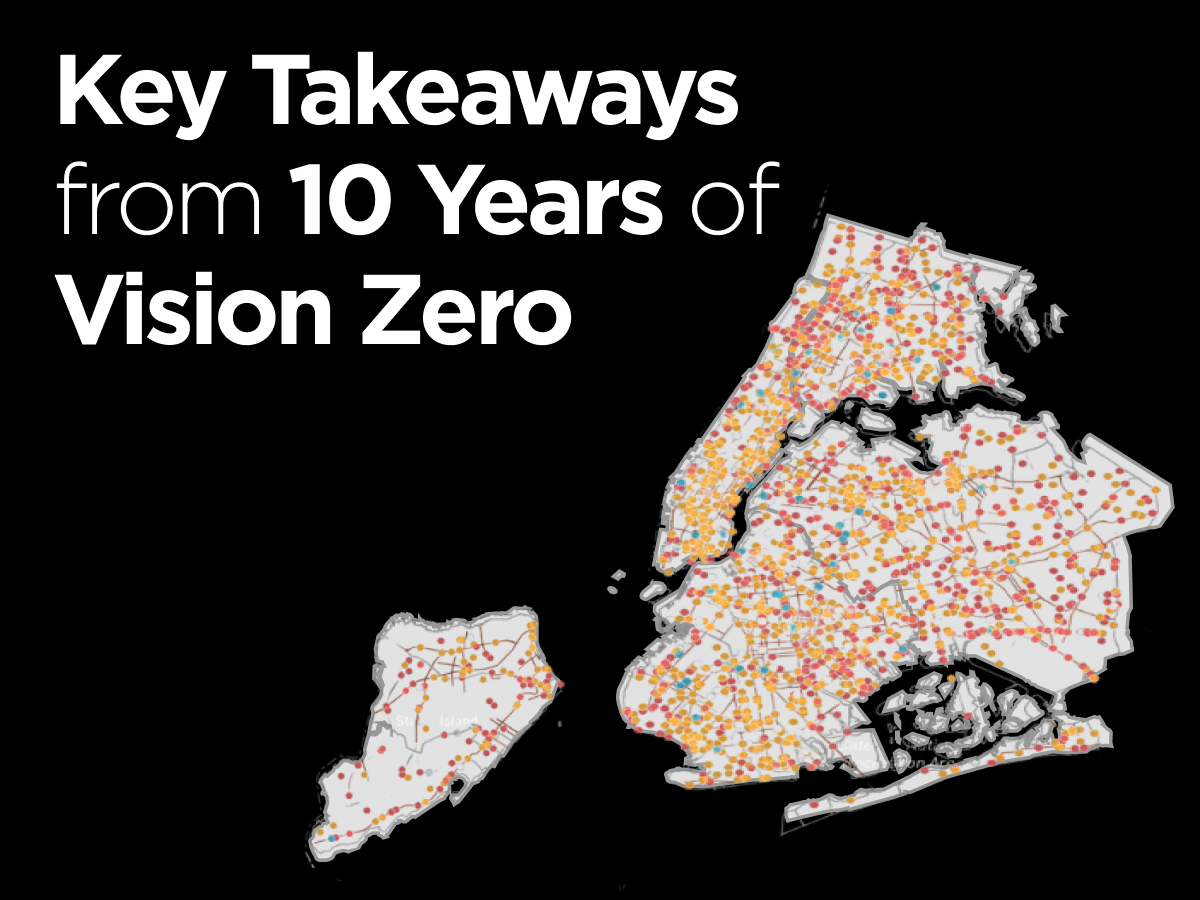 10 Years of Vision Zero and Open Street — Transportation Alternatives