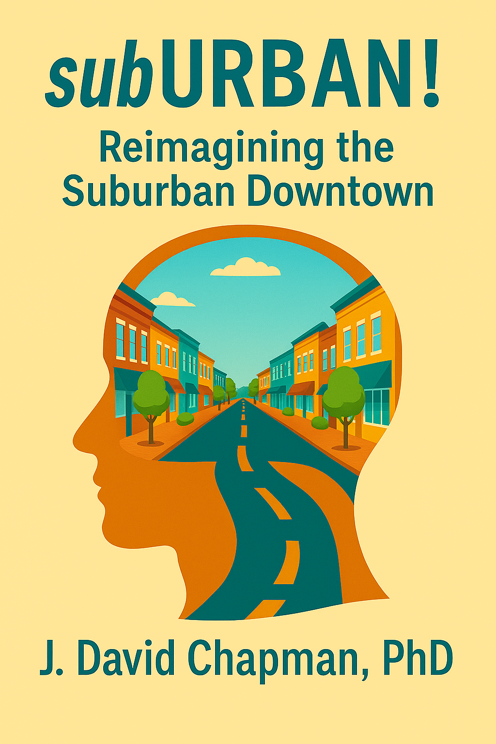 subURBAN! — J. David Chapman