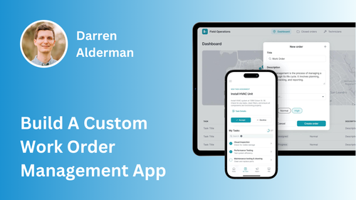 A Step-By-Step Guide for Building the Best Custom Work Order Management ...