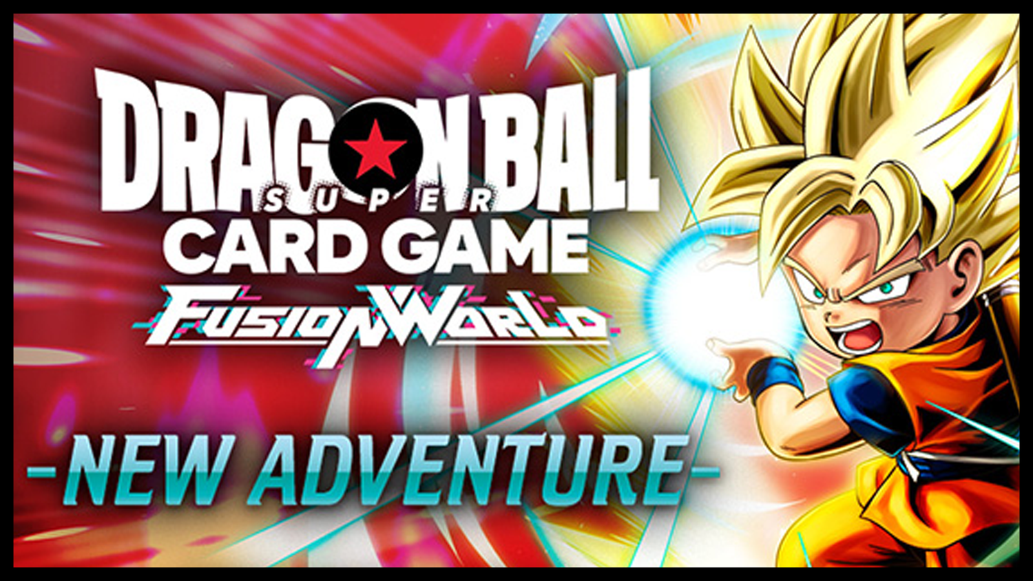 Dragon Ball Super Card Game Fusion World Tournaments — Egman Events
