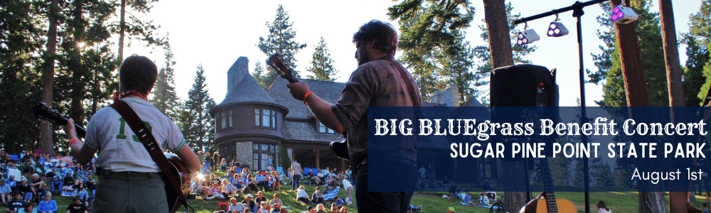 BIG BLUEgrass Benefit Concert 2025 — Sierra State Parks Foundation