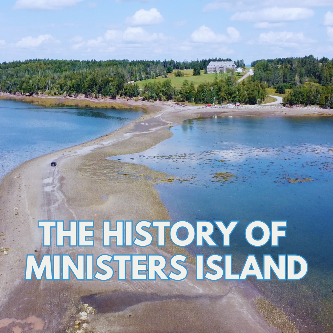 The History of Ministers Island, New Brunswick — Modern Traveller