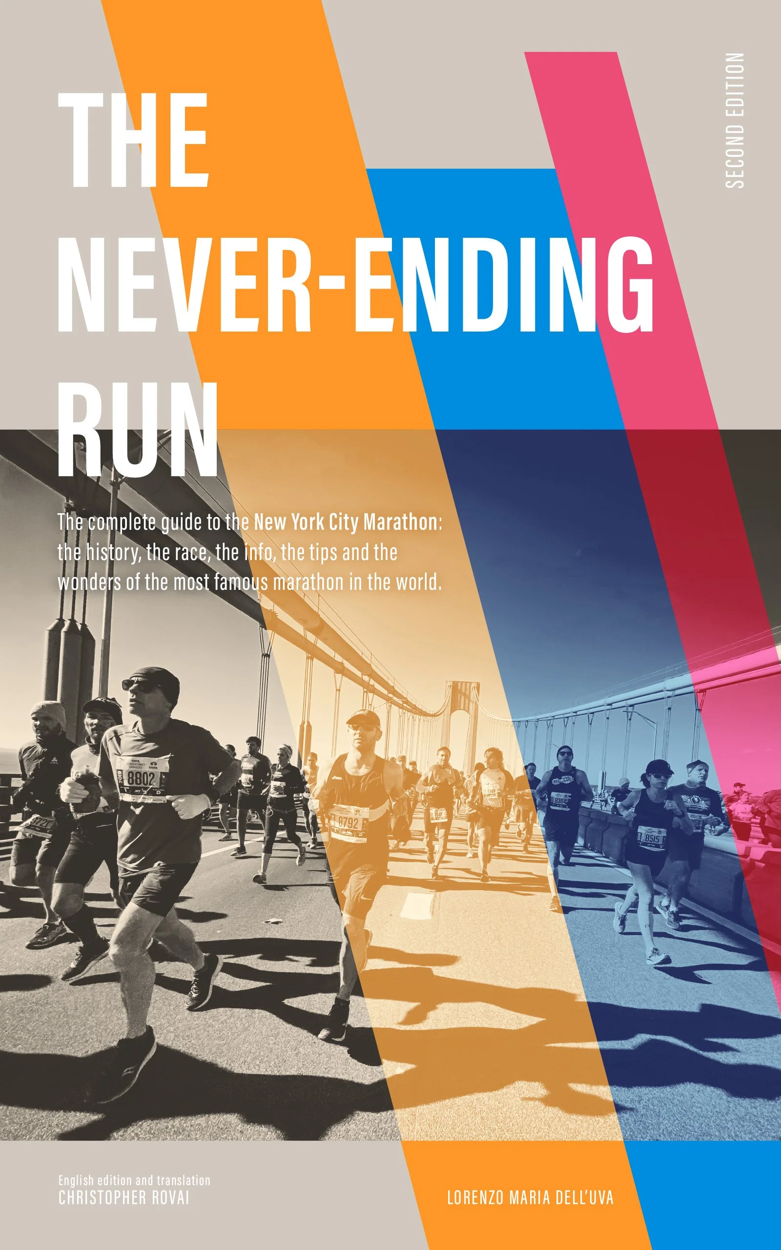Guide to New York City Marathon 2023 / The Never-Ending Run