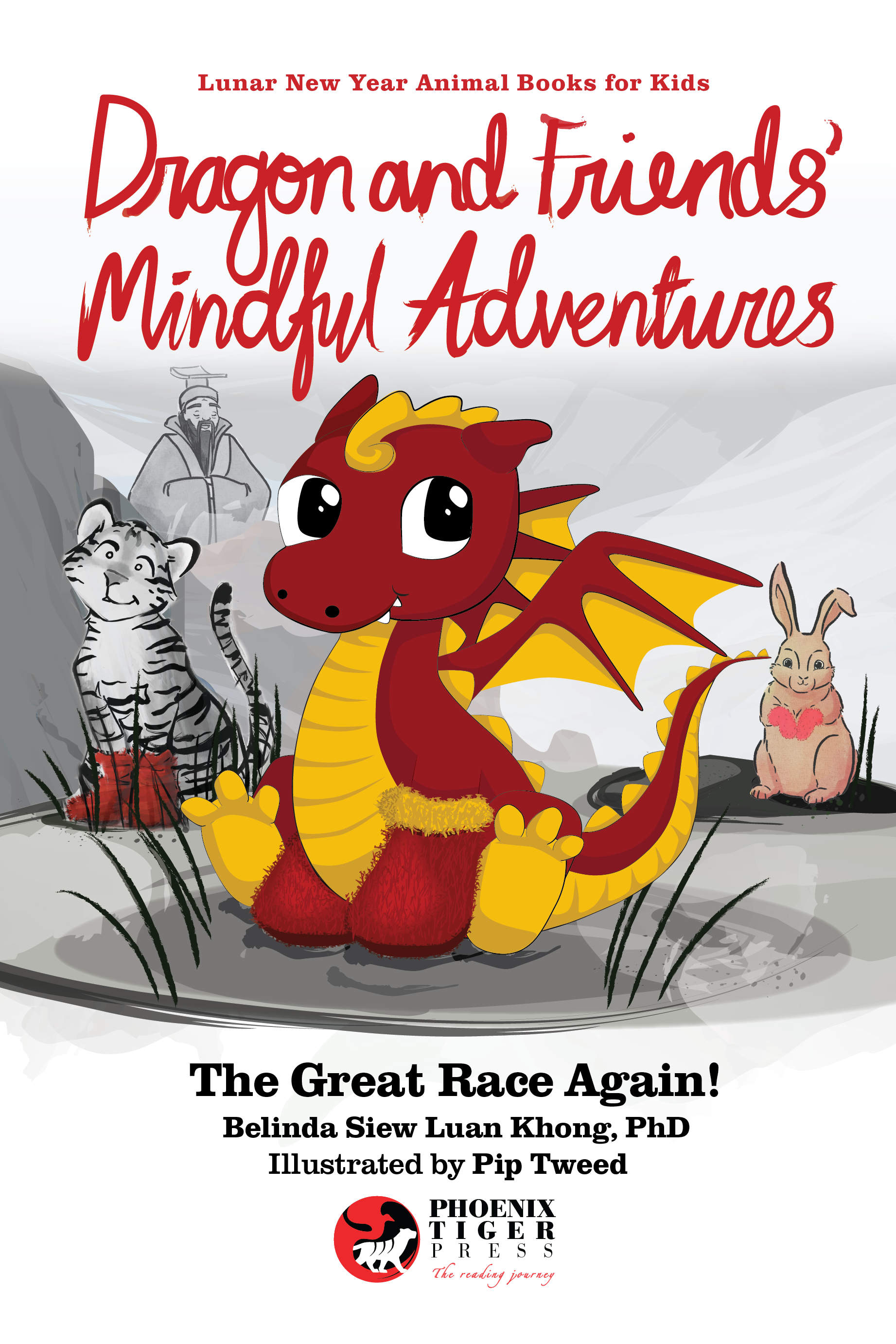 Dragon and Friends' Mindful Adventures — BELINDA KHONG