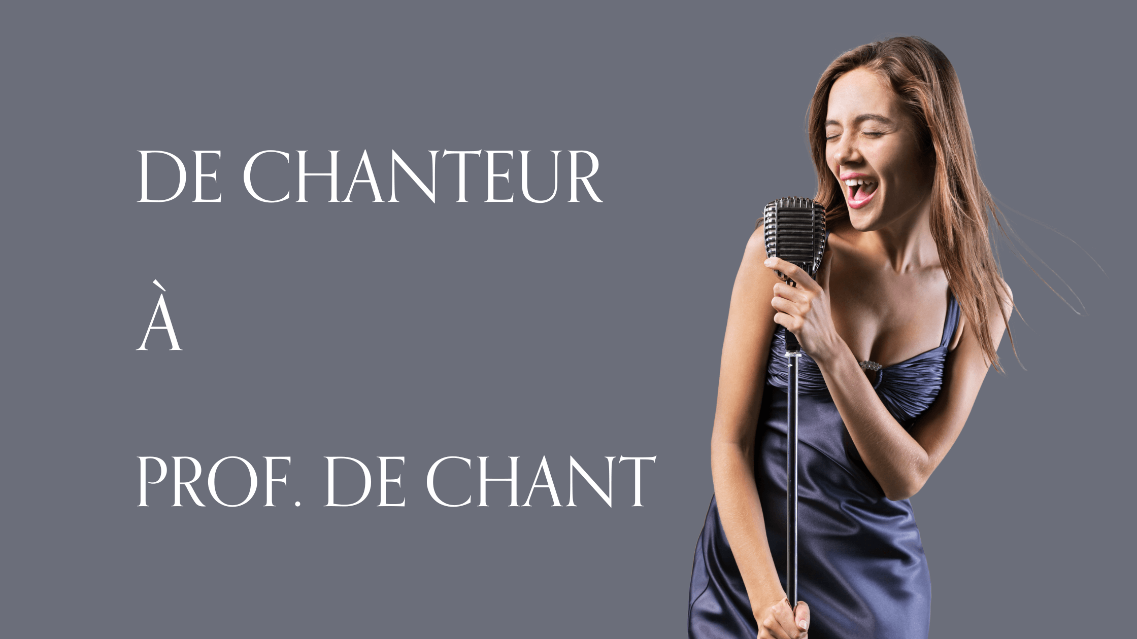 Comment devenir prof de chant quand on est chanteur pro ? - Stéphanie ...