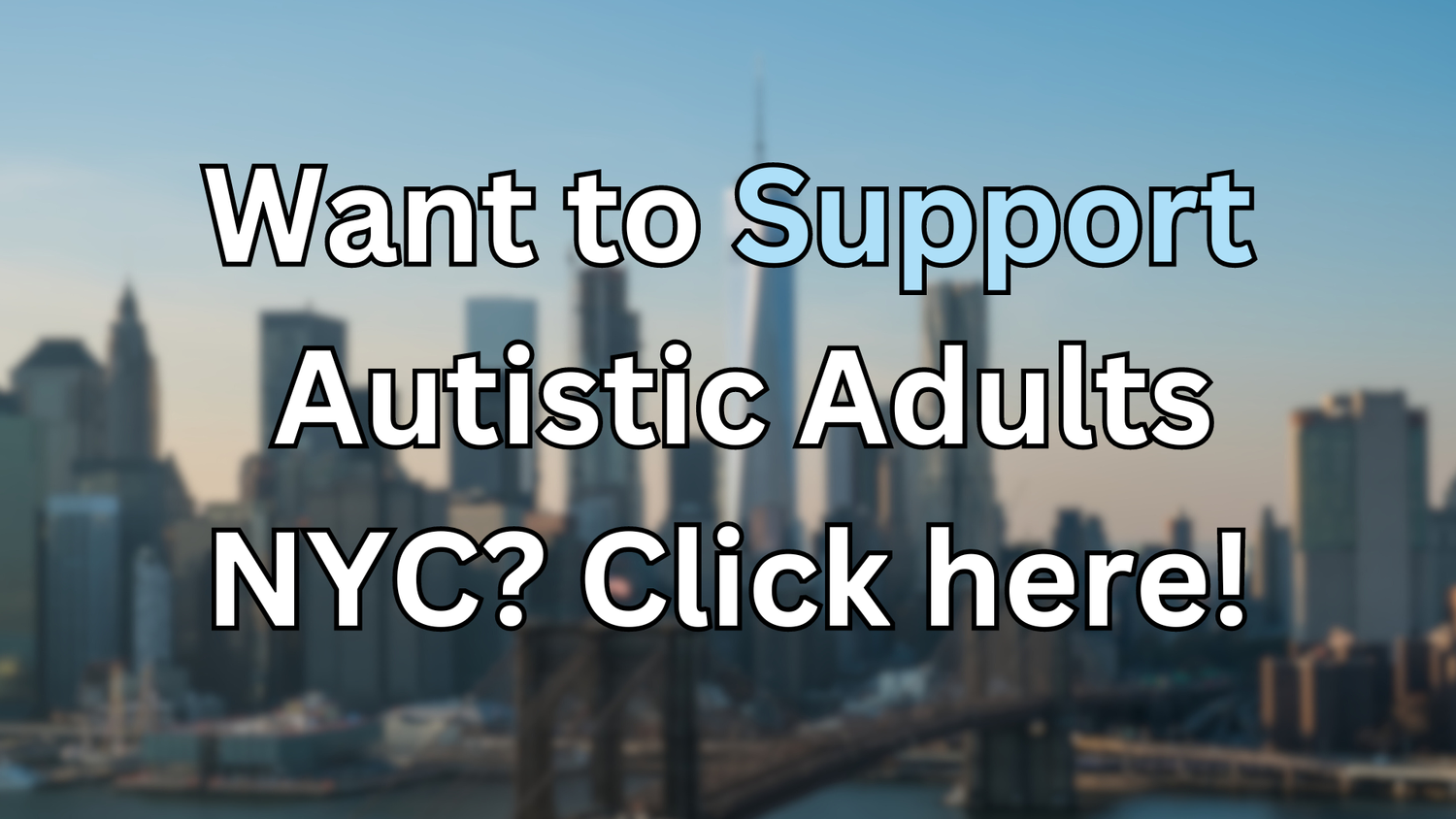 Autistic Adults NYC