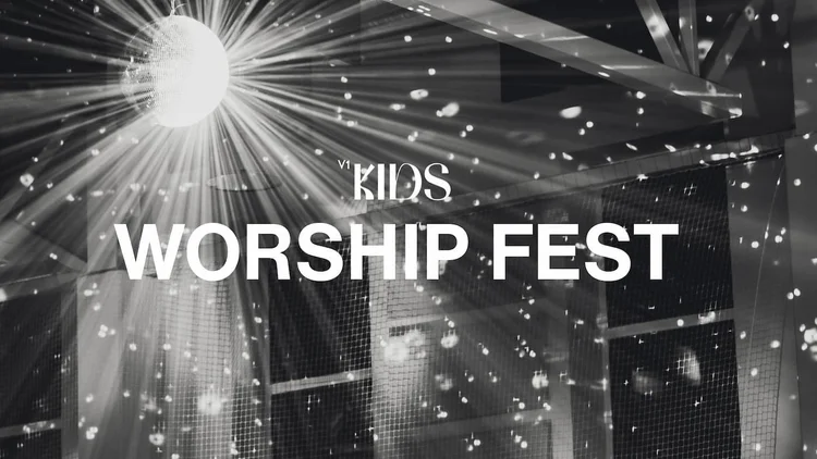 V1 Kids Worship Fest — V1 Church