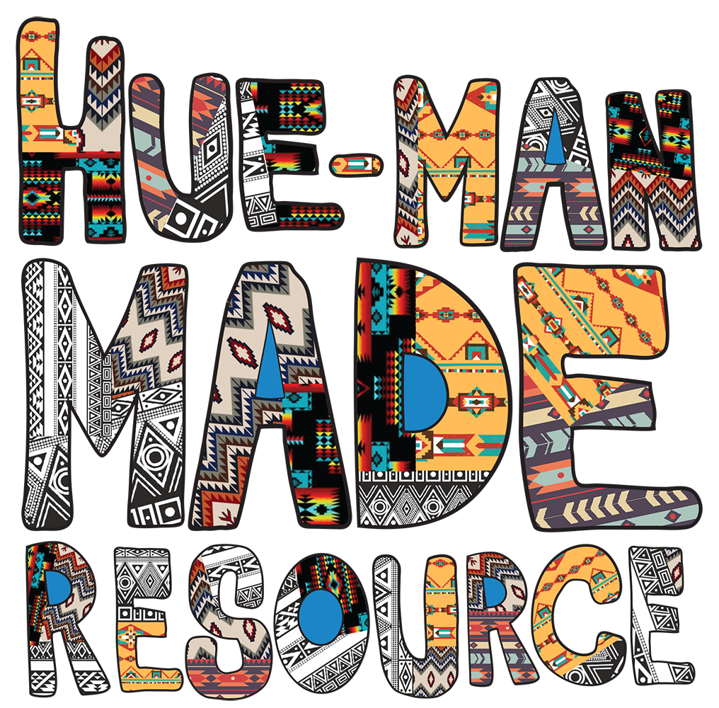 HUE MAN MADE RESOURCE