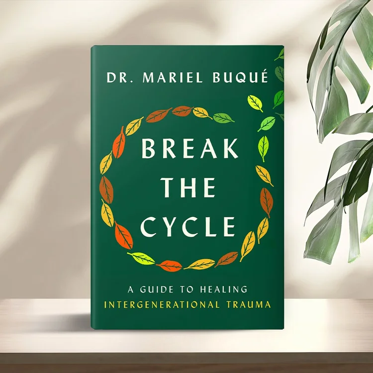 Break the Cycle — Dr. Mariel Buqué