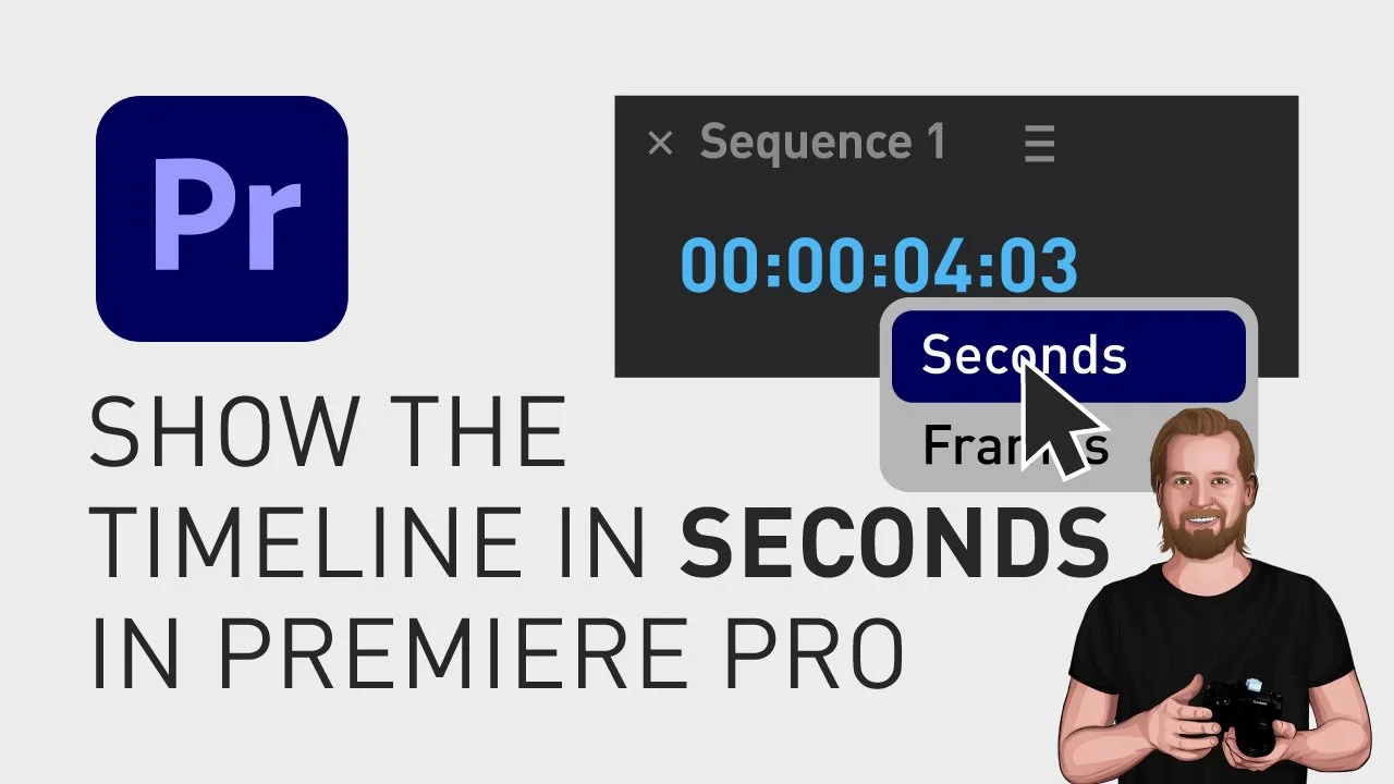 How to show timeline in seconds in Adobe Premiere Pro — DAVID LINDGREN