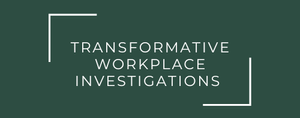 The Legal Risks of Poor Workplace Investigations