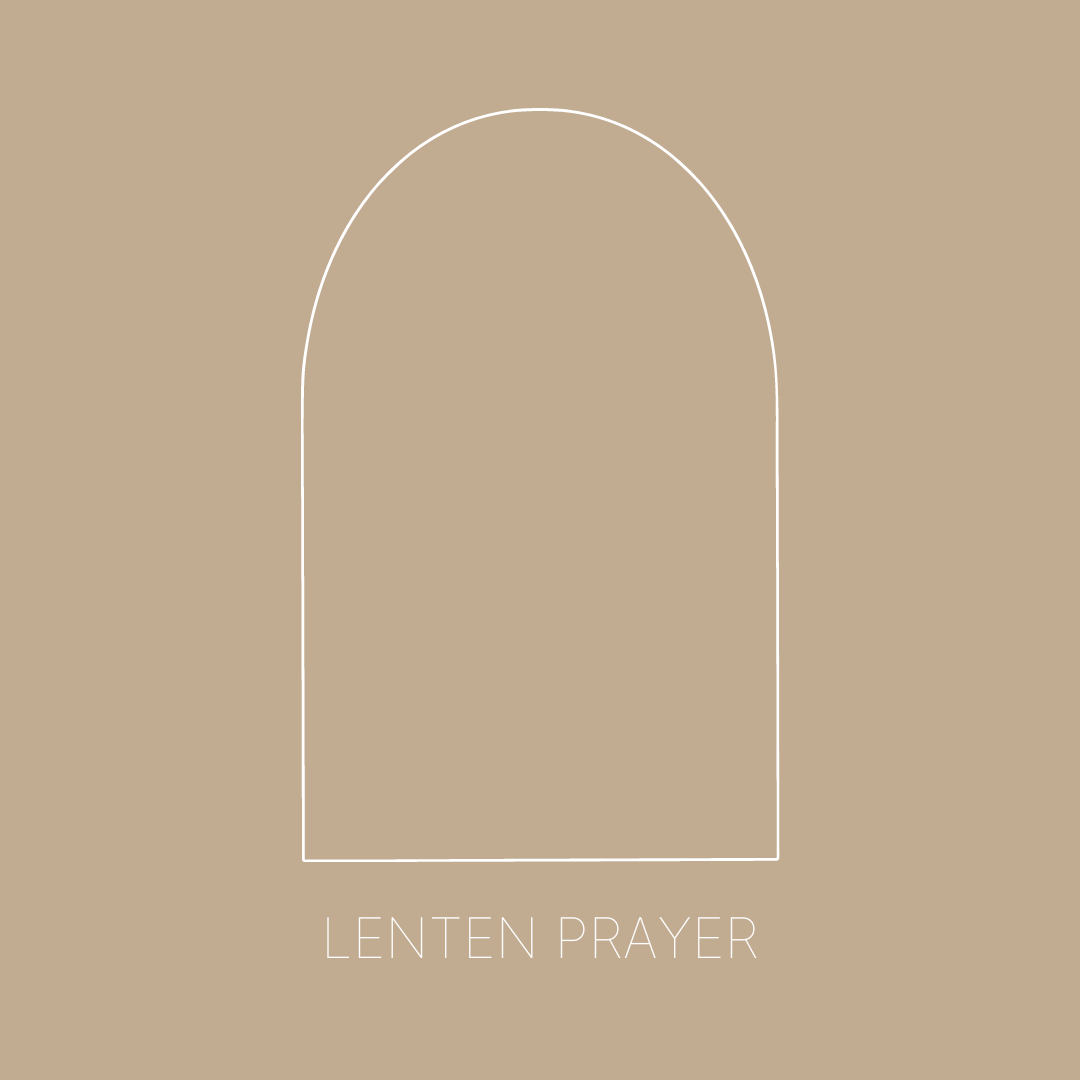 Lenten Prayer — saintcatherines.ie