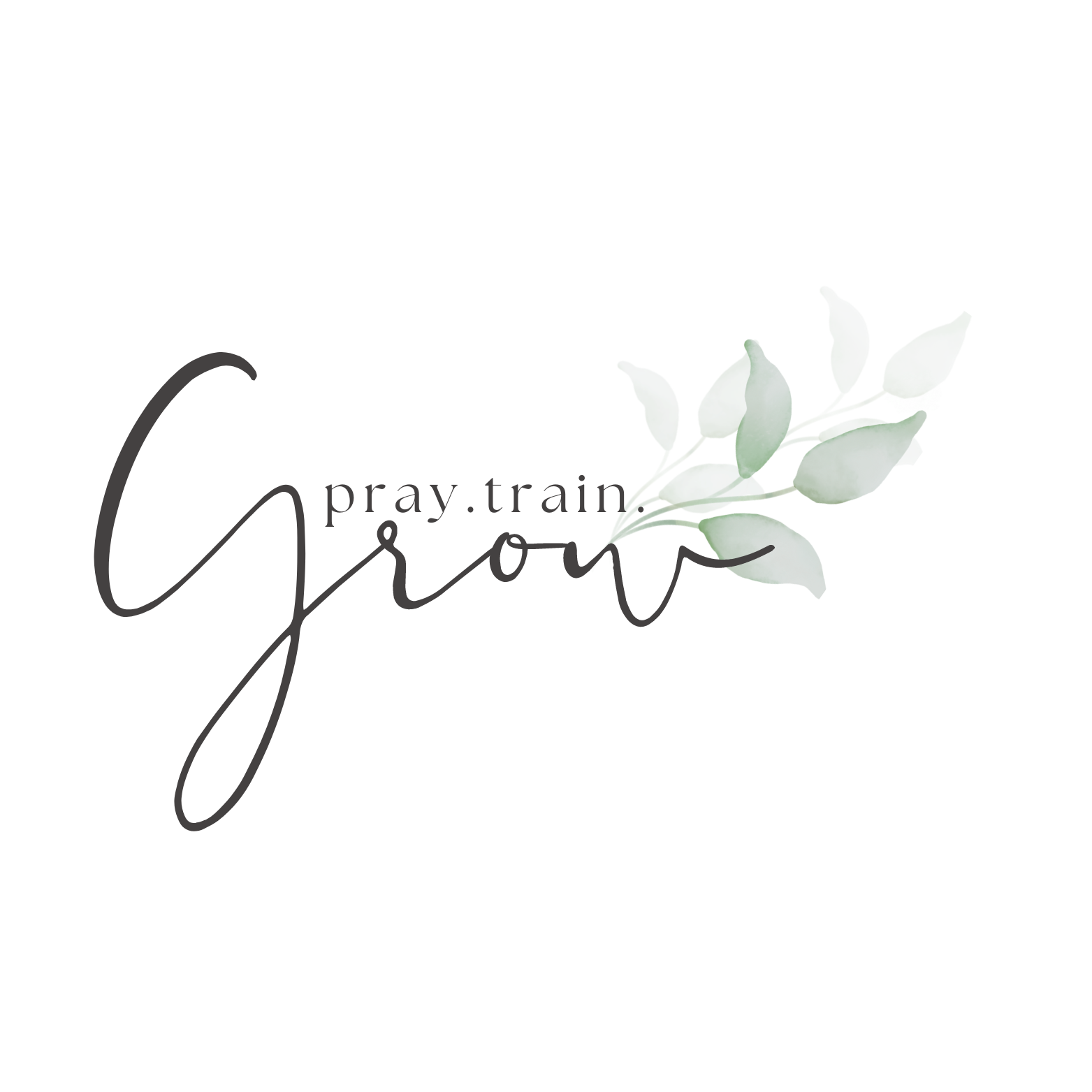 About — Pray.Train.Grow