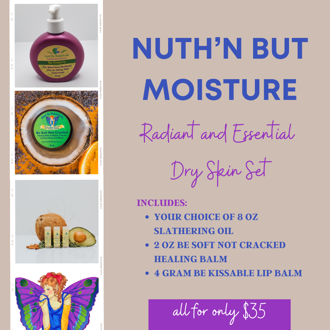 Nuth’n But Moisture Radiant and Essential Dry Skin Set — Aunt Be Botanicals