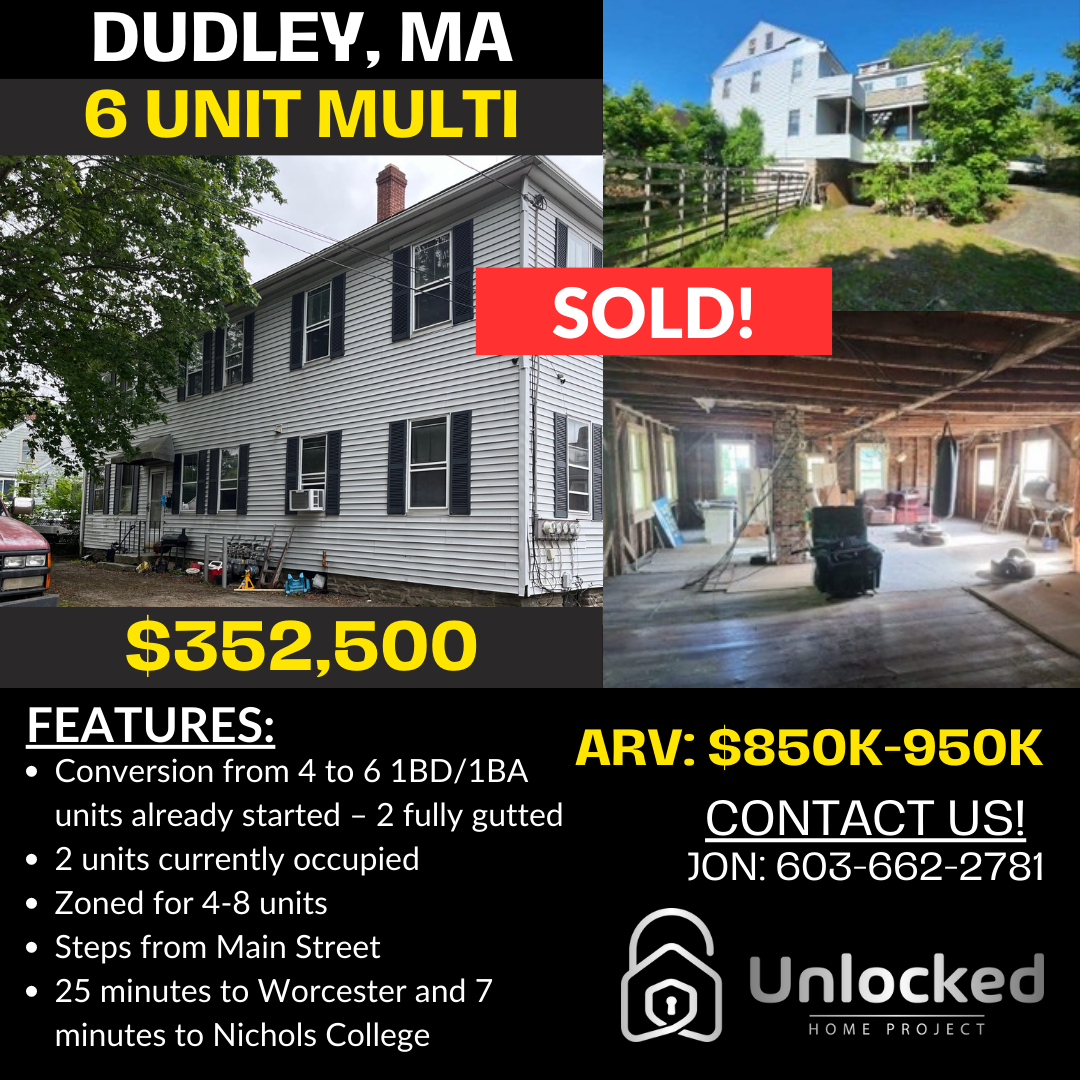 6 Unit Multi-Family | Dudley, MA — Unlocked Home Project