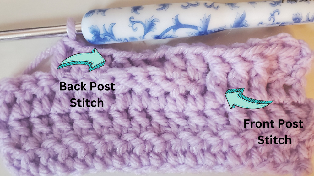 How to Crochet Front and Back Post Stitches — CrochetingSavvy