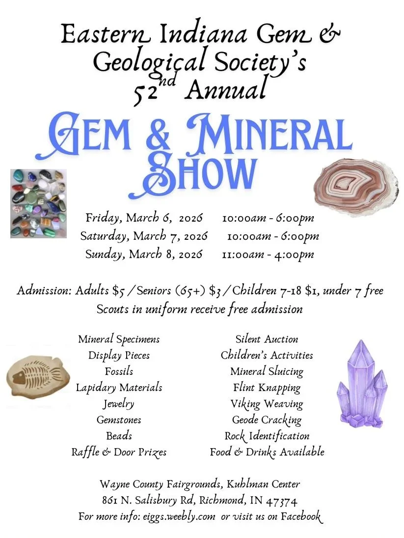 Eastern Indiana Gem & Geological Society's 52nd Annual Gem & Mineral ...