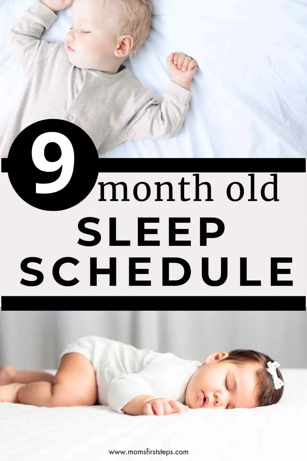 9 Month Old Sleep Schedule — Mom's First Steps