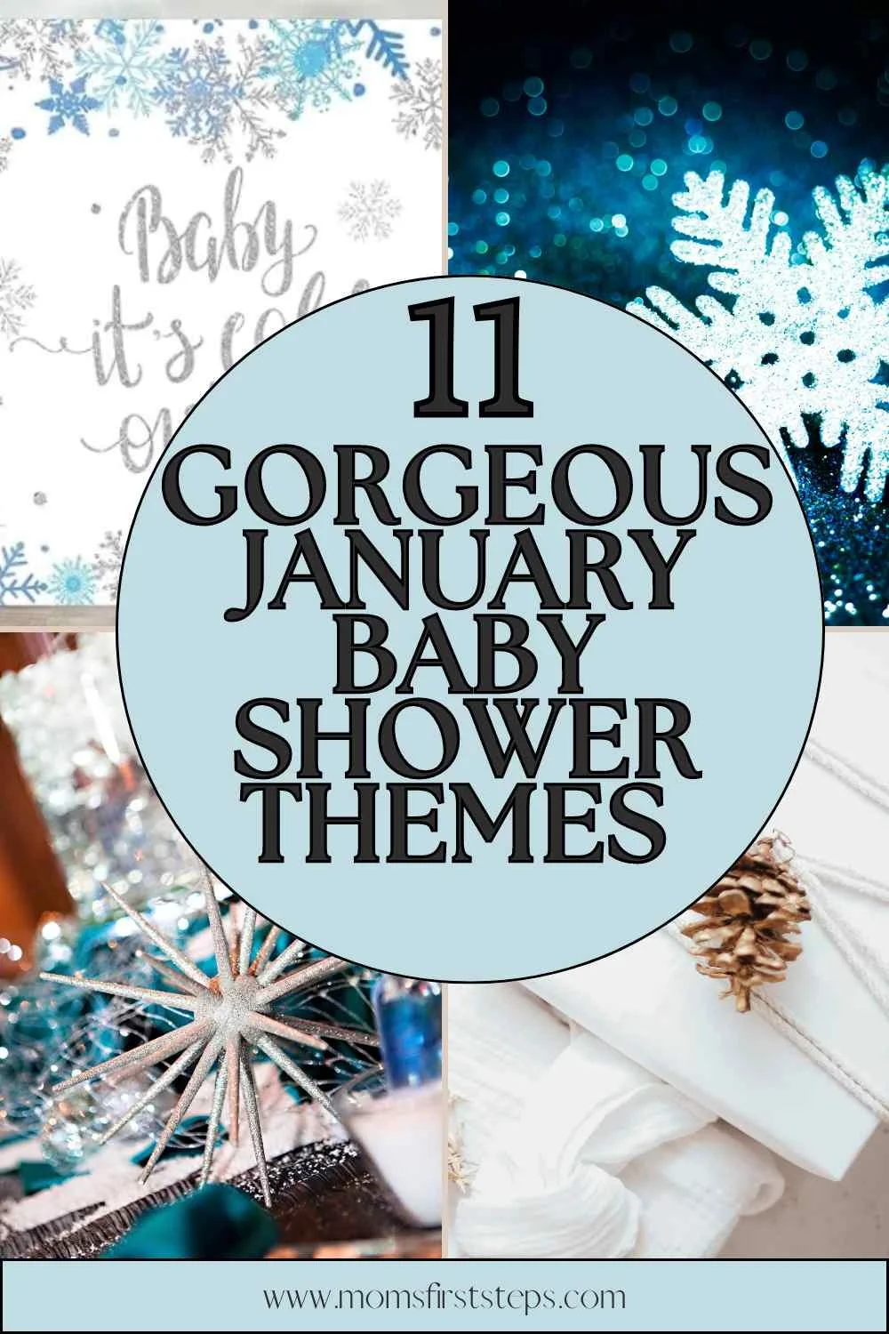 January Baby Shower Themes — Mom's First Steps