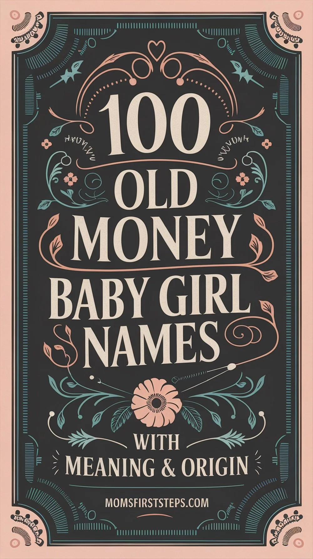 100 Old Money Baby Girl Names You'll Love — Mom's First Steps